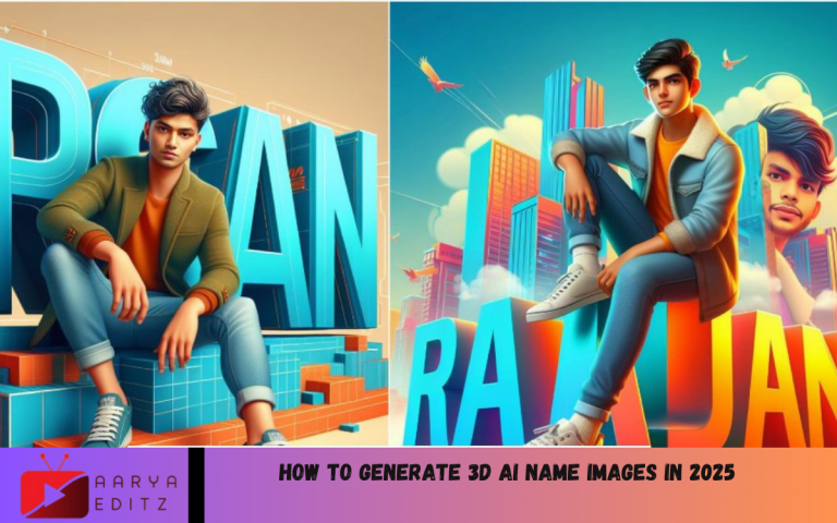 How To Generate 3D Ai Name Images in 2025 - Aarya Editz